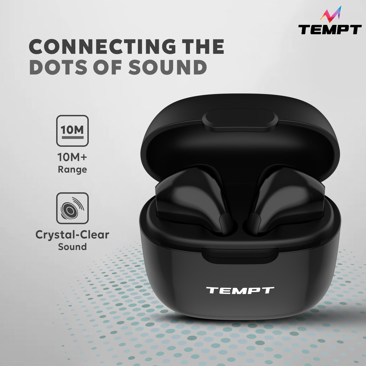 Tempt Dots Earbuds | True Wireless Earbuds with 100 hours standby time